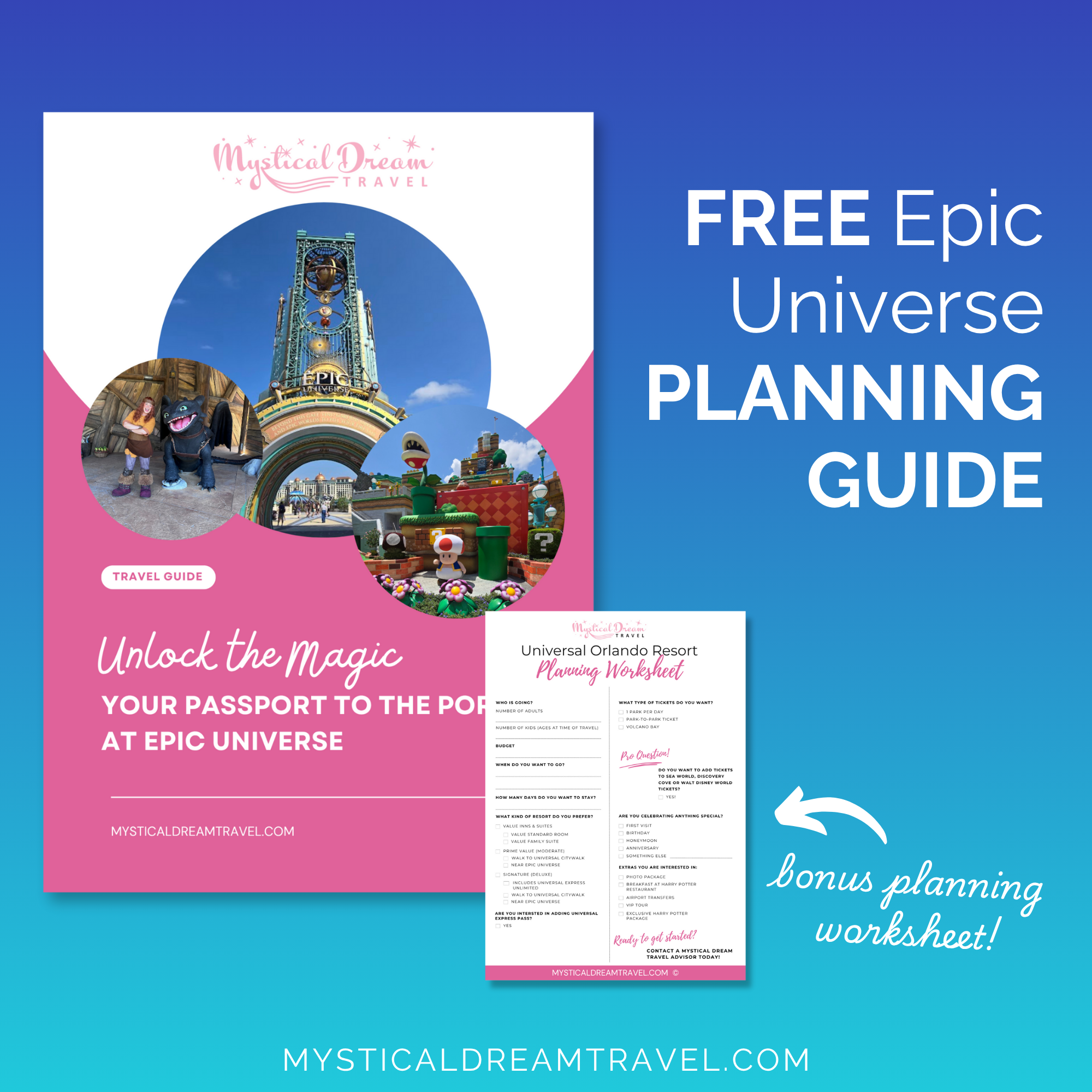 MDT Universal Leads Magnet - Mystical Dream Travel - Vacation Planning Concierge Services